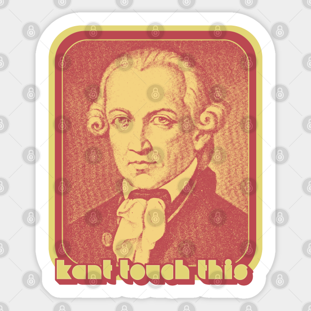 Immanuel Kant // Kant Touch This - Humorous Philosophy Design ...