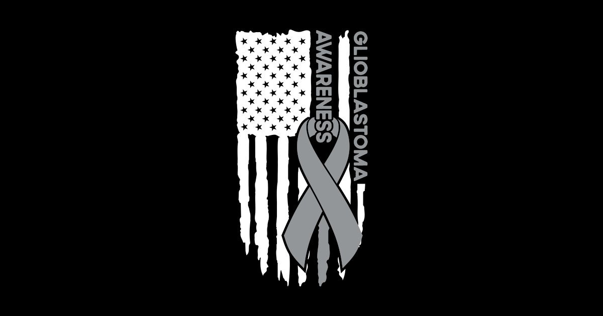 Glioblastoma Awareness Flag Glioblastoma - Glioblastoma Awareness ...