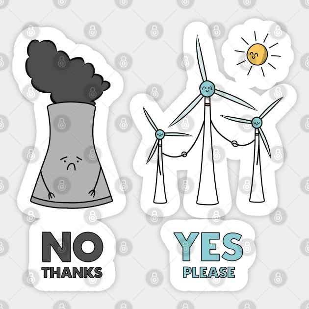 Yes to Renewables - Renewable Energy - Sticker | TeePublic