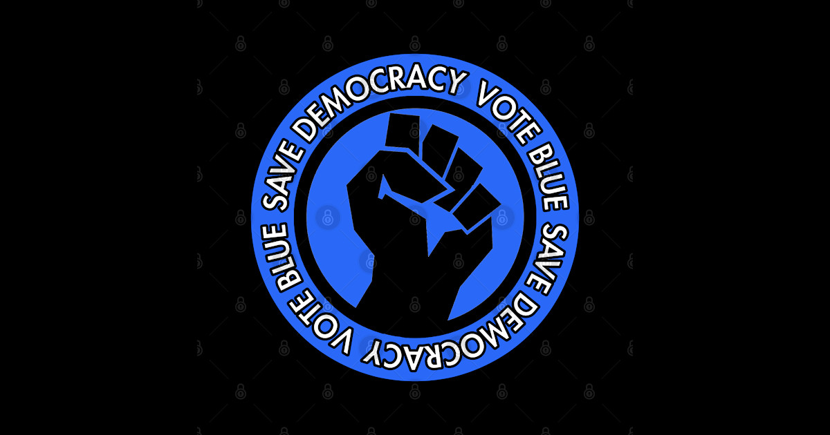 Save Democracy - Vote Blue - Save Democracy Vote Blue - Sticker | TeePublic