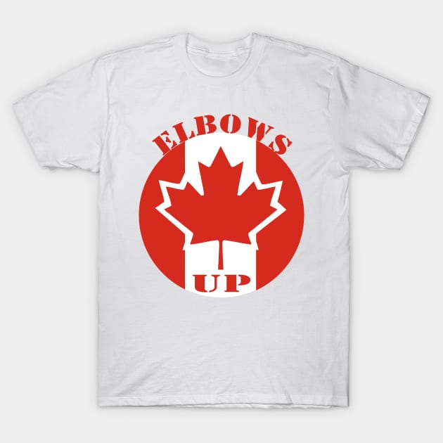 Elbows Up - Elbows Up Canada - T-Shirt | TeePublic