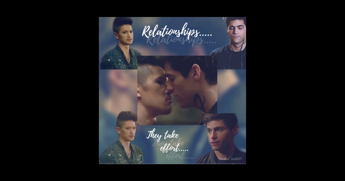 Malec: Relationship, they take effort. - Shadowhunters - Sticker | TeePublic