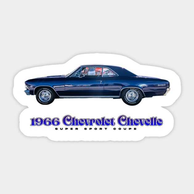 1966 Chevrolet Chevelle Super Sport Coupe - 1966 Chevrolet Chevelle ...