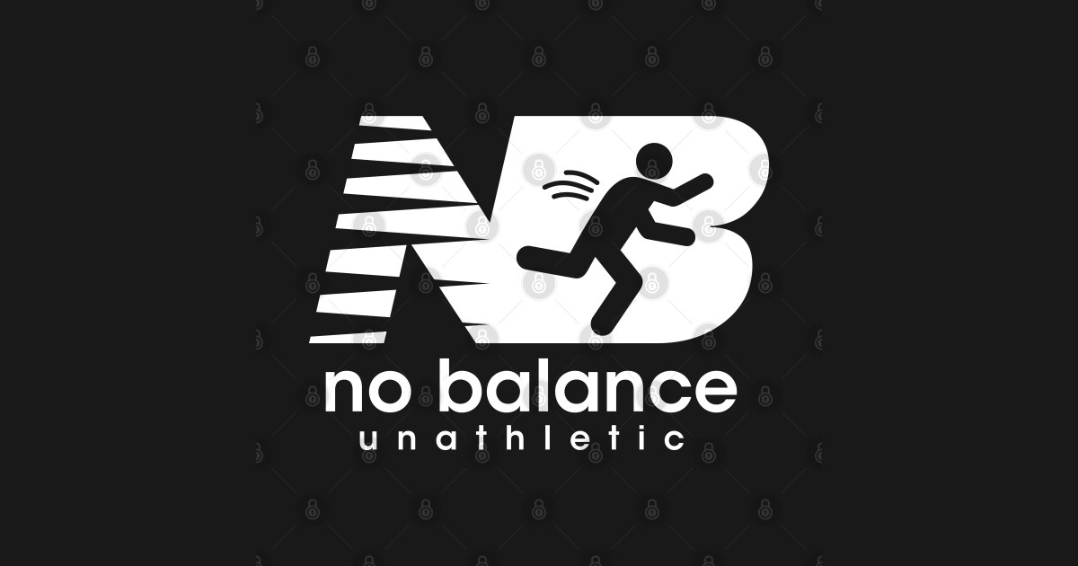 No Balance Funny Parody - No Balance - T-Shirt | TeePublic