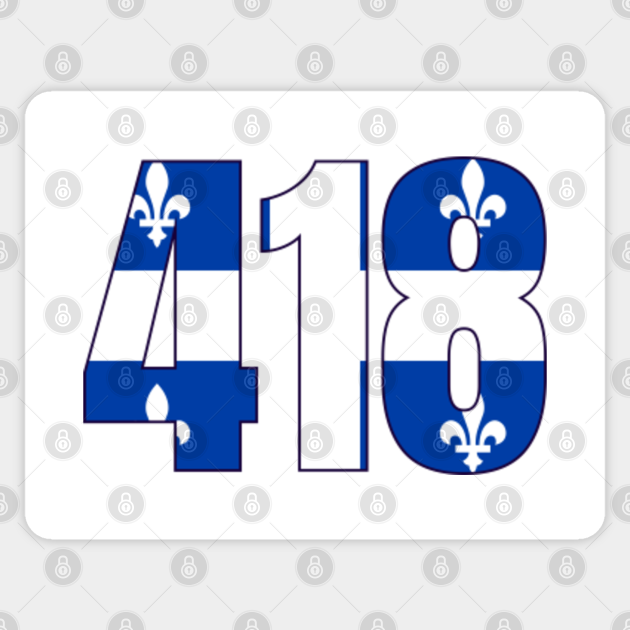 Quebec Area Code 418 - Quebec - Sticker | TeePublic