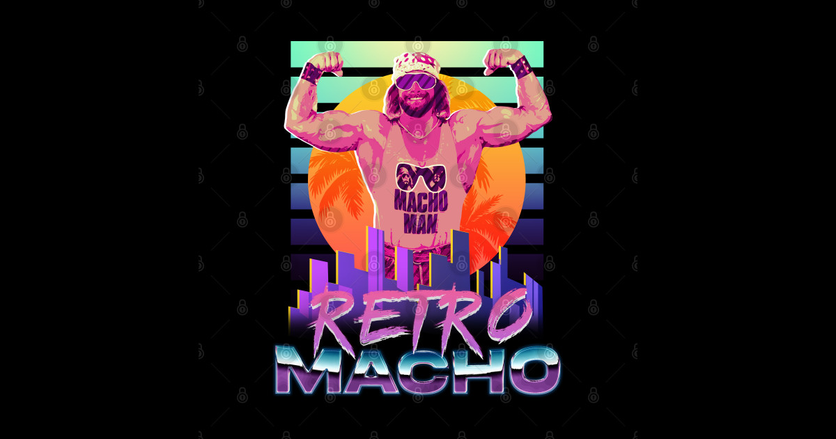 Retro Macho - Macho Man - Sticker | TeePublic