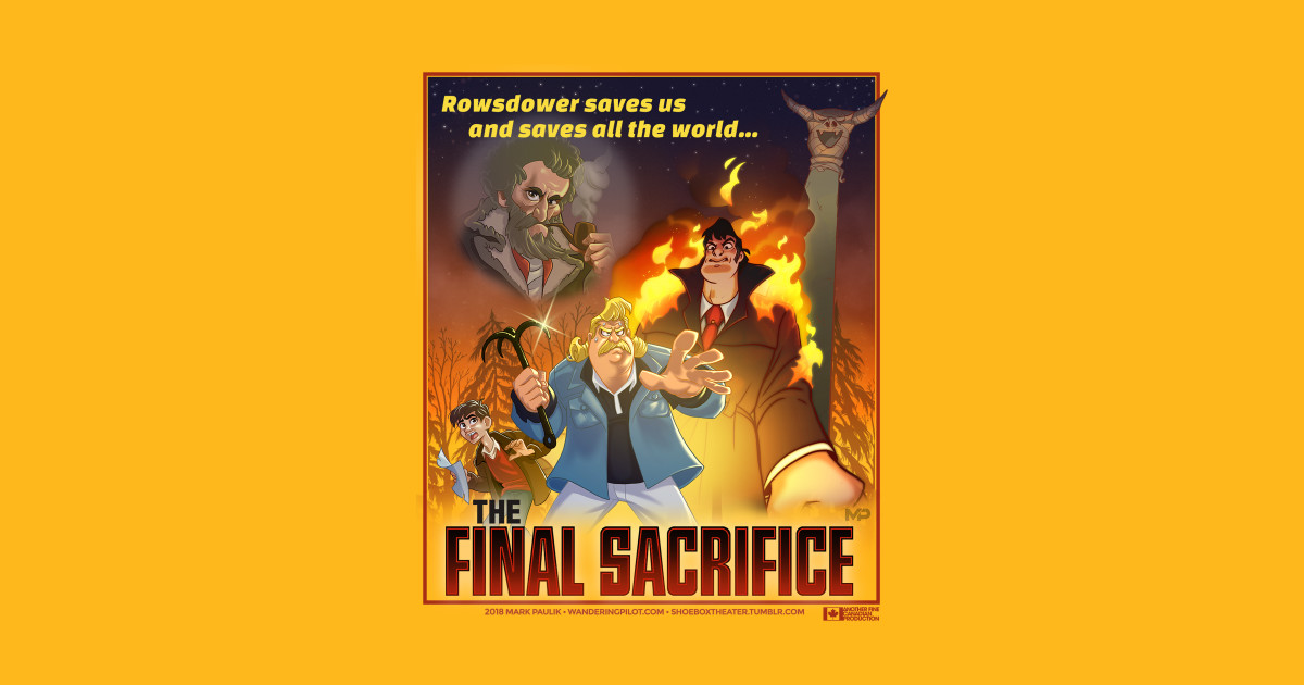The Final Sacrifice Poster - Rowsdower - T-Shirt | TeePublic