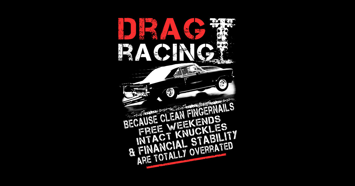 DRAG RACING - Drag Racing - Sticker | TeePublic