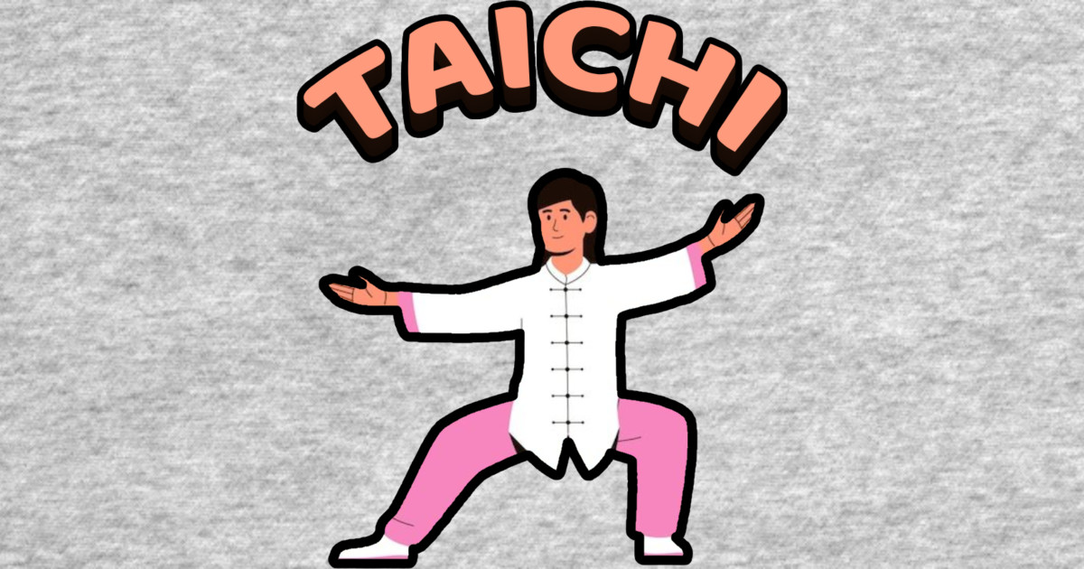 Tai chi - Tai Chi - T-Shirt | TeePublic