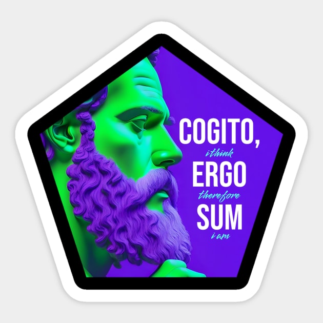 Cognito Ergo Sum - Philosophy - Sticker | TeePublic