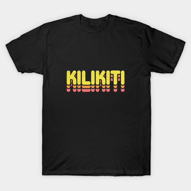 Retro Kilikiti - Kilikiti - T-Shirt | TeePublic