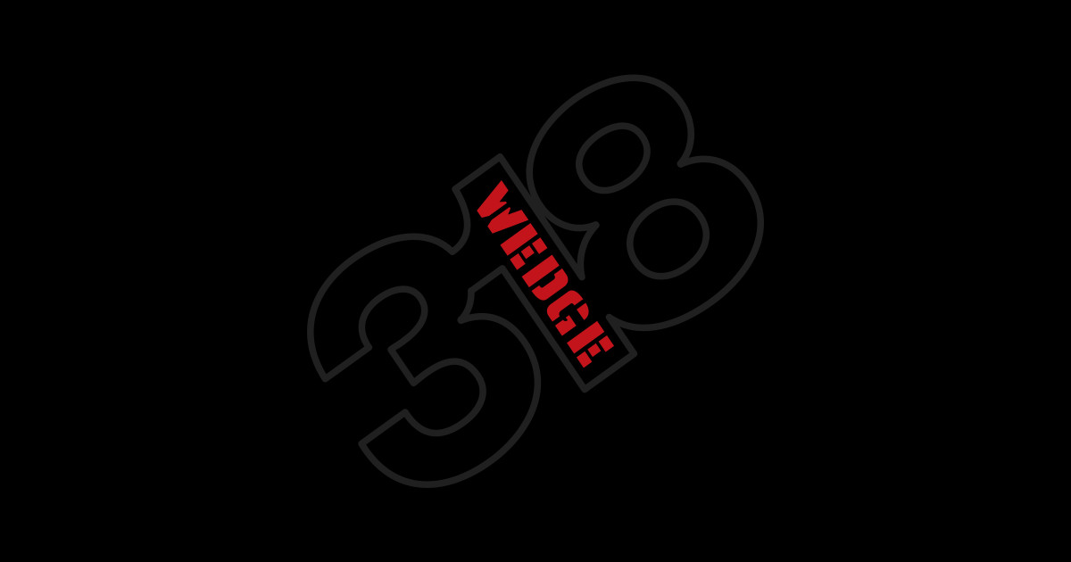 318 Wedge - V8 - Sticker | TeePublic