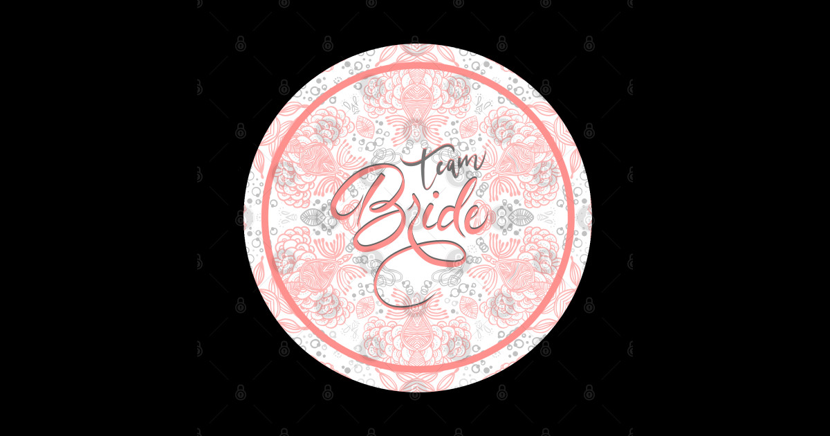 TEAM BRIDE - Team Bride Accessories Party Birthday - Sticker | TeePublic