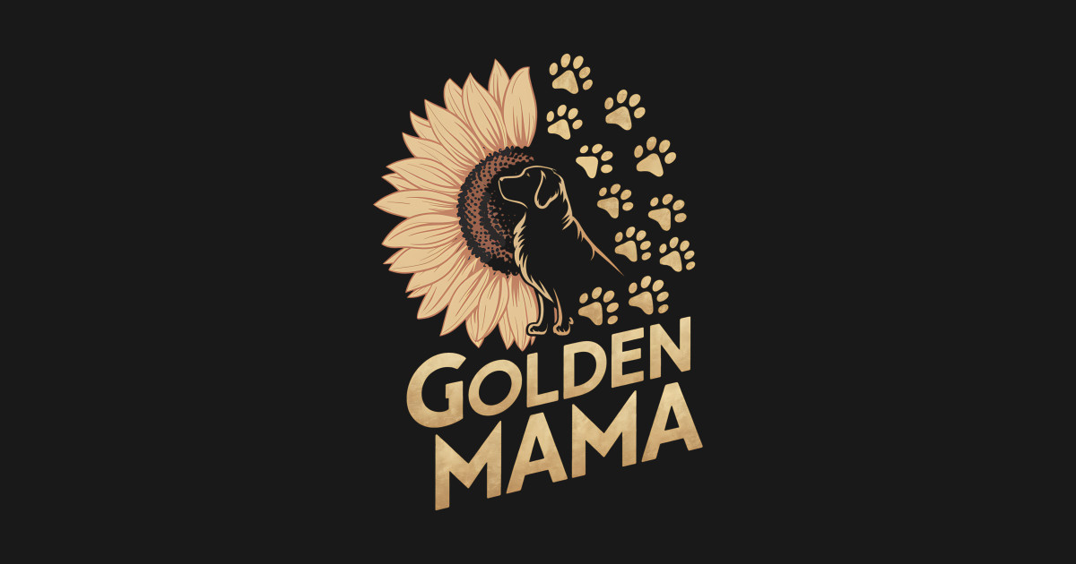 Golden Mom Sunflower Golden Retriever Lover - Golden Mom Sunflower ...