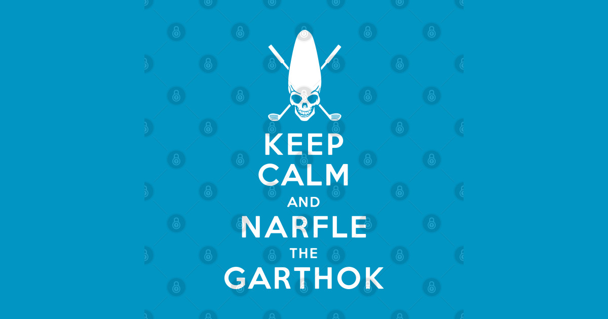 Keep Calm and Narfle the Garthok - Keep Calm - T-Shirt | TeePublic