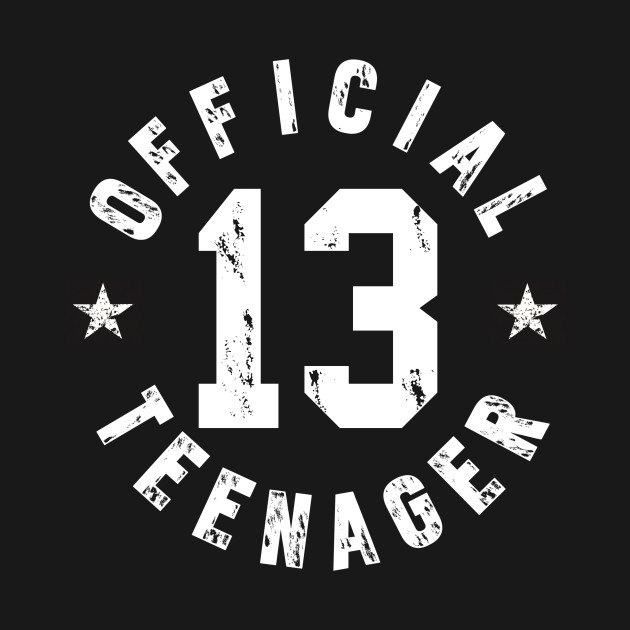 Official Teenager T-Shirt 13th Birthday Tee for Boys Girls - Official ...