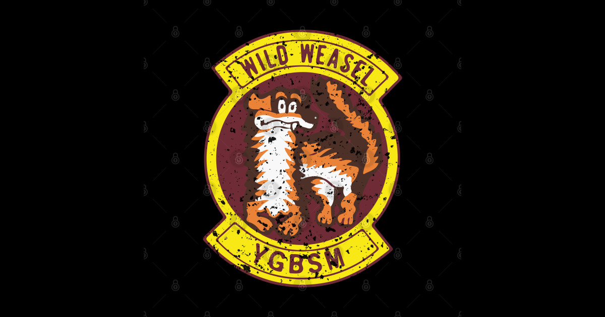 Wild Weasel - YGBSM - Ygbsm - Sticker | TeePublic