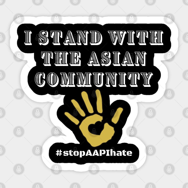 Support the Asian Community #StopAAPIHate - Stop Aapi Hate - Sticker ...