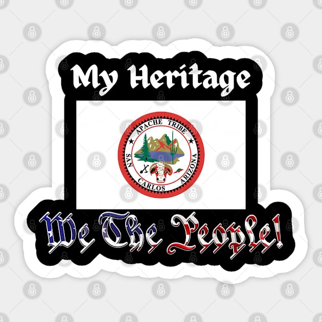 Apache Tribe nation Flag my heritage we the people - Apache - Sticker ...