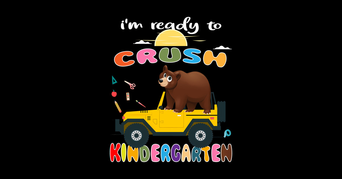 I'M Ready To Crush Kindergen Monster Back To School - Im Ready Crush ...