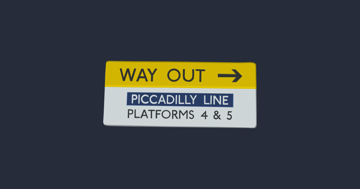 London Underground Way Out Sign (Picadilly Line) - London - T-Shirt ...