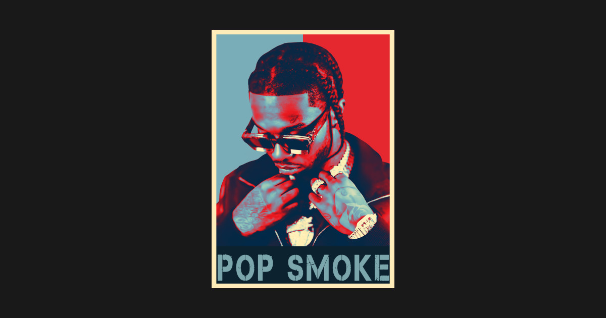pop smoke rapper - Pop Smoke - T-Shirt | TeePublic