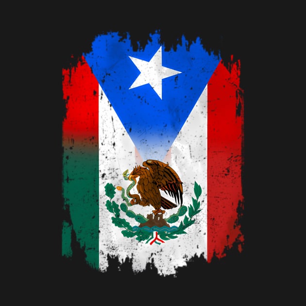 Mexirican Mexico Flag Puerto Rico Flag Boricua Chicano - Mexico Flag ...