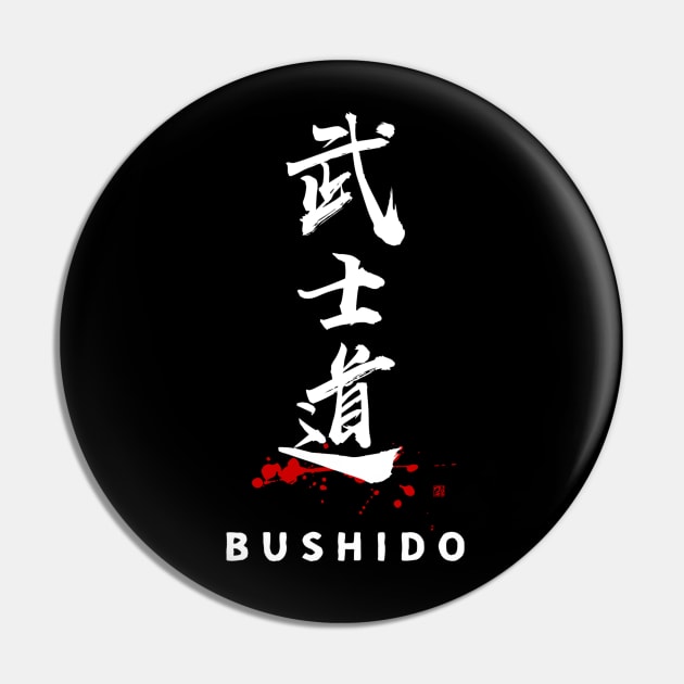 BUSHIDO (kanji Symbol) calligraphy - Bushido - Pin | TeePublic