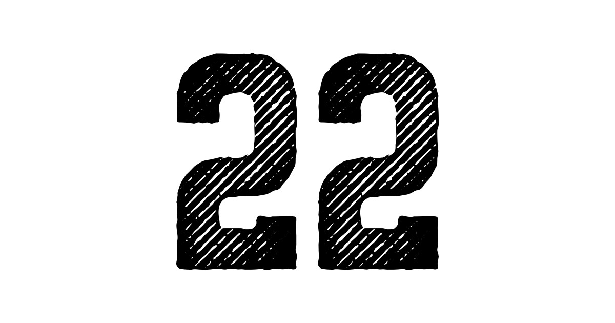 Rough Number 22 - 22nd Birthday Gifts - T-Shirt | TeePublic