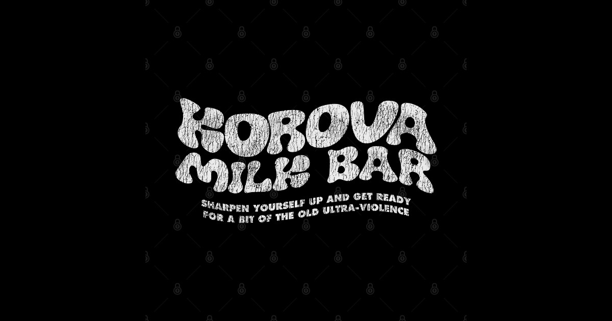 Korova Milk Bar - Clockwork Orange - Sticker | TeePublic