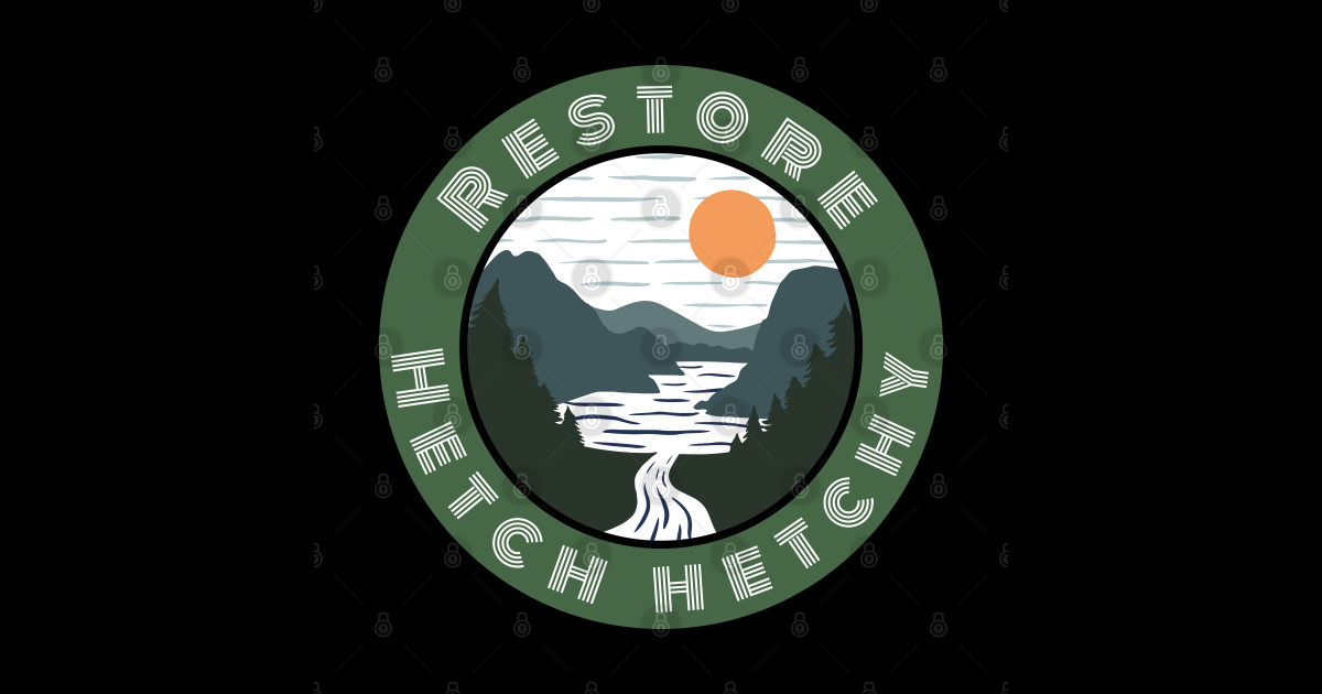 Restore Hetch Hetchy Logo - Restore Hetch Hetchy - Sticker | TeePublic