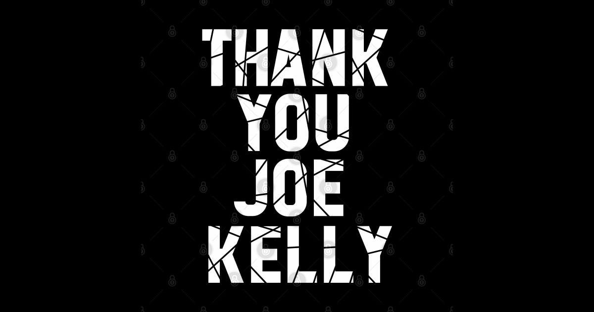 Joe Kelly 1509A - Joe Kelly - Posters and Art Prints | TeePublic
