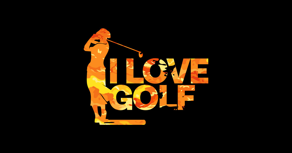 I LOVE GOLF - I Love Golf - Sticker | TeePublic