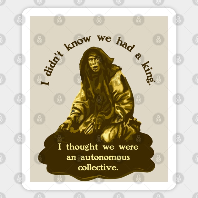 Holy Grail Peasant Autonomous Collective - Monty Python And The Holy ...