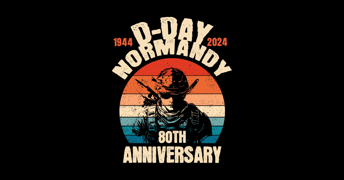 D-Day 80th Anniversary Normandy - D Day 80th Anniversary Normandy ...