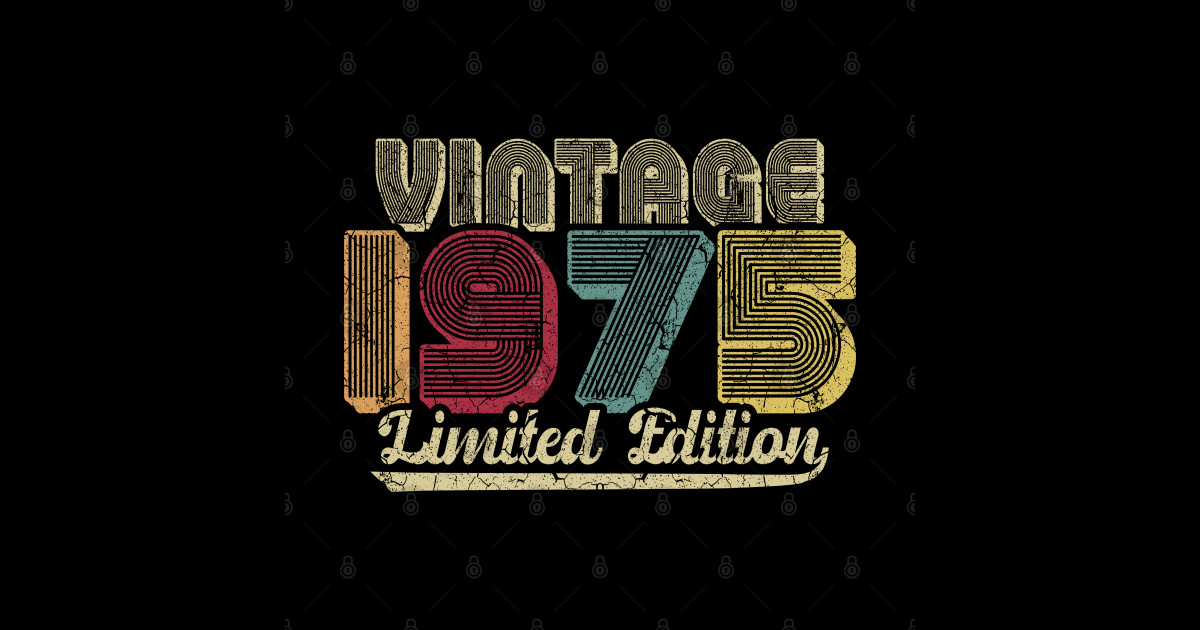 Vintage 1975 Limited Edition 45th Birthday Gift - Vintage 1975 Limited ...