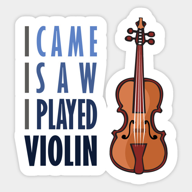 Funny Violin - Violin - Sticker | TeePublic