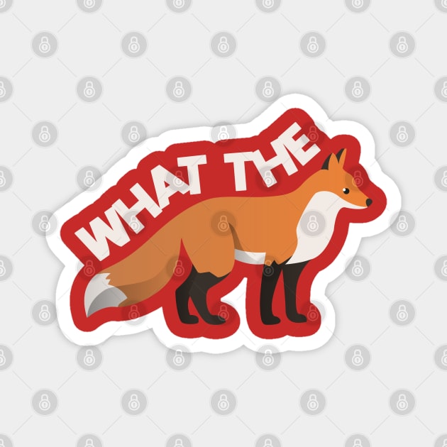 What The FOX - Fox - Digital vector illustration - What The Fox ...