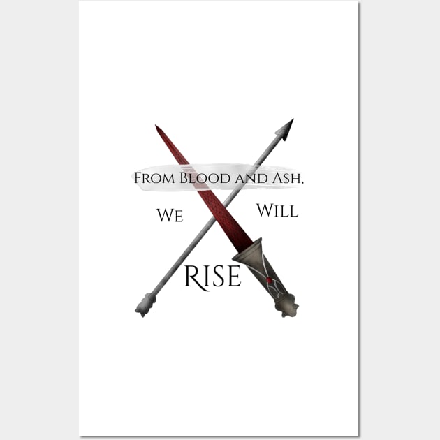 From Blood and Ash, We Will Rise with Arrow - From Blood And Ash ...