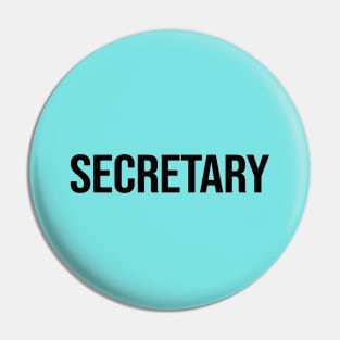 Secretary Pins and Buttons for Sale | TeePublic