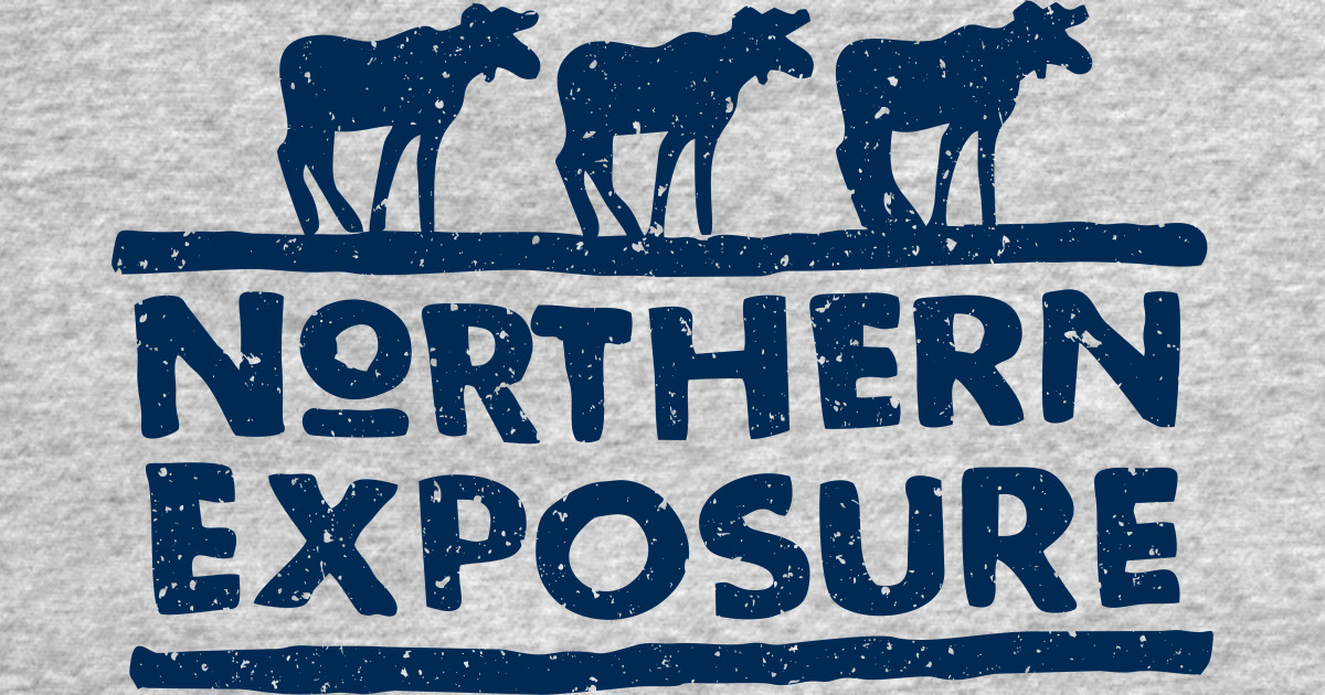 Northern Exposure Cicely Alaska - Northern Exposure - T-Shirt | TeePublic