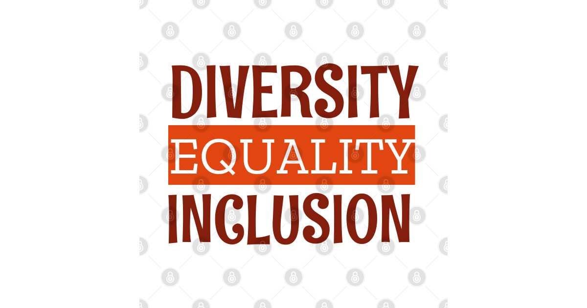Diversity, Equality, Inclusion (Dark Letters) - Diversity And Inclusion ...