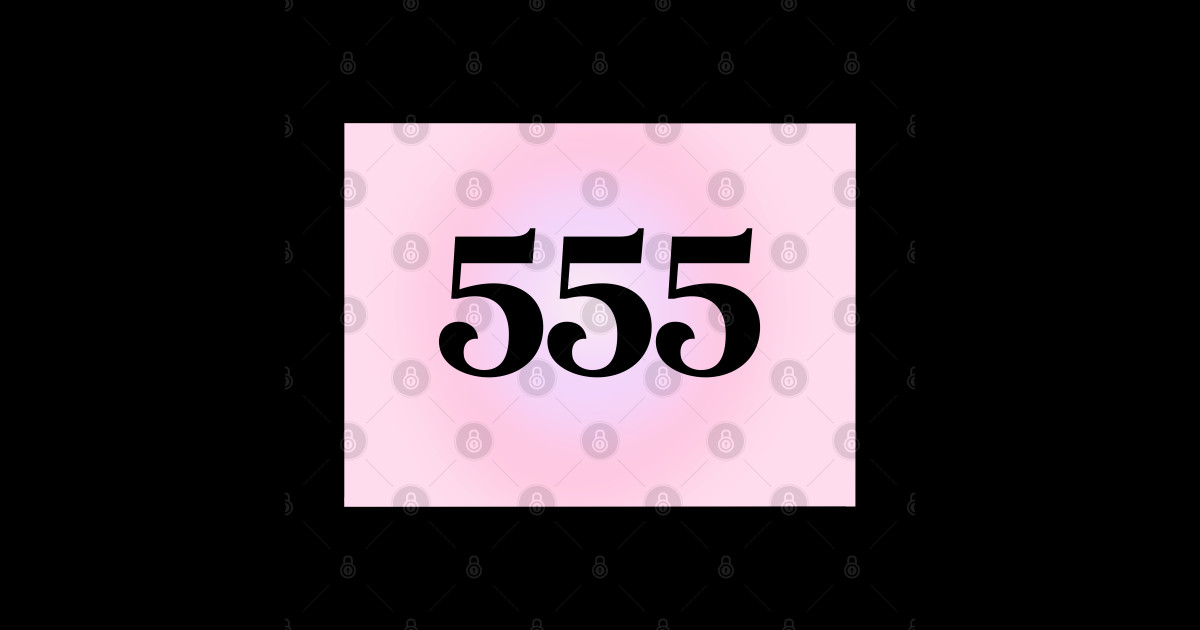 555 Angel Numbers - 555 - Sticker | TeePublic