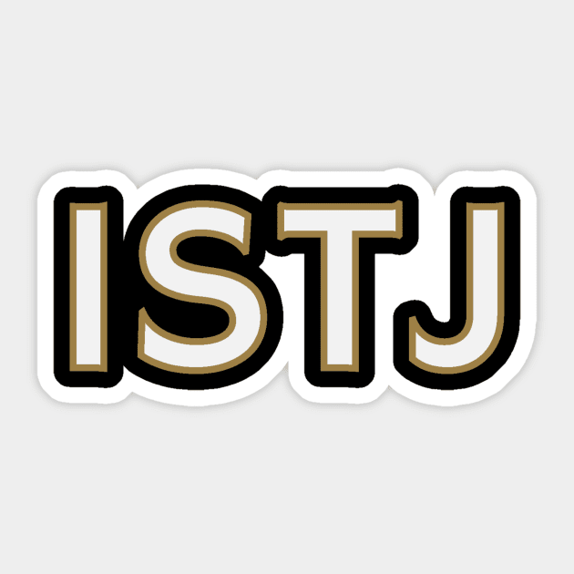 Myers Briggs Typography ISTJ - Istj - Sticker | TeePublic