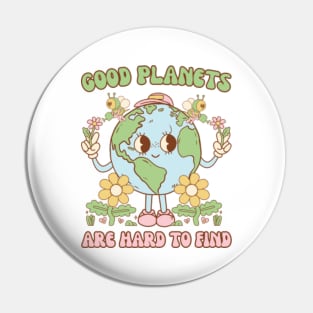 Cute Earth Day Good Planets Are Hard Pins and Buttons for Sale | TeePublic