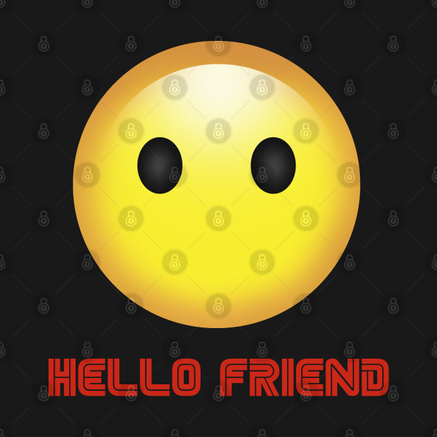 Hello Friend Emoji - Mr Robot - Pin | TeePublic