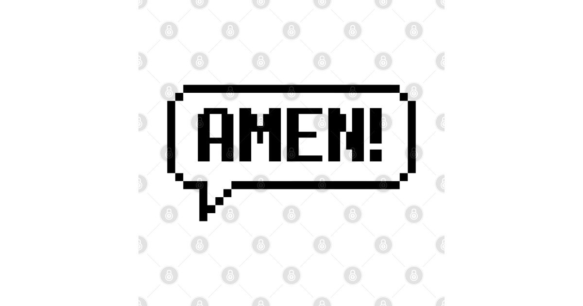 Amen! 8 bit pixelated speech bubble - 8 Bit Pixel Art Gifts - T-Shirt ...