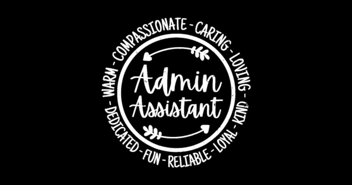 Admin Assistant Administrative School Secretary Appreciation ...