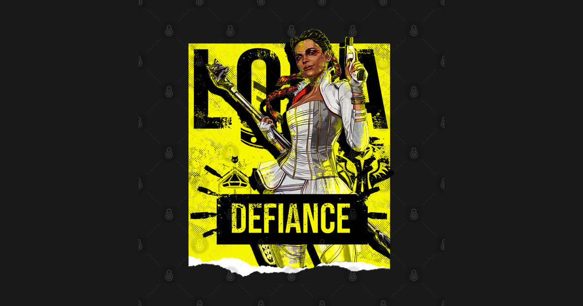 Apex Legends Loba Defiance - Loba Apex Legends - T-Shirt | TeePublic