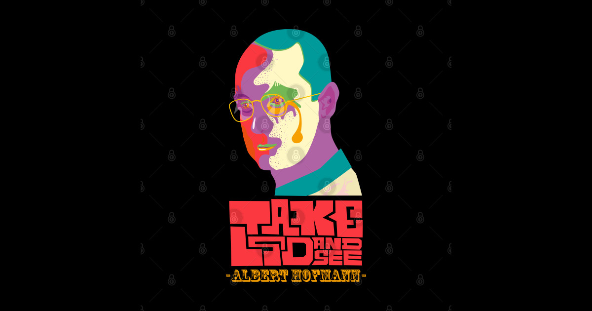 Albert Hofmann - Take LDS and See - Take Lds And See - Sticker | TeePublic
